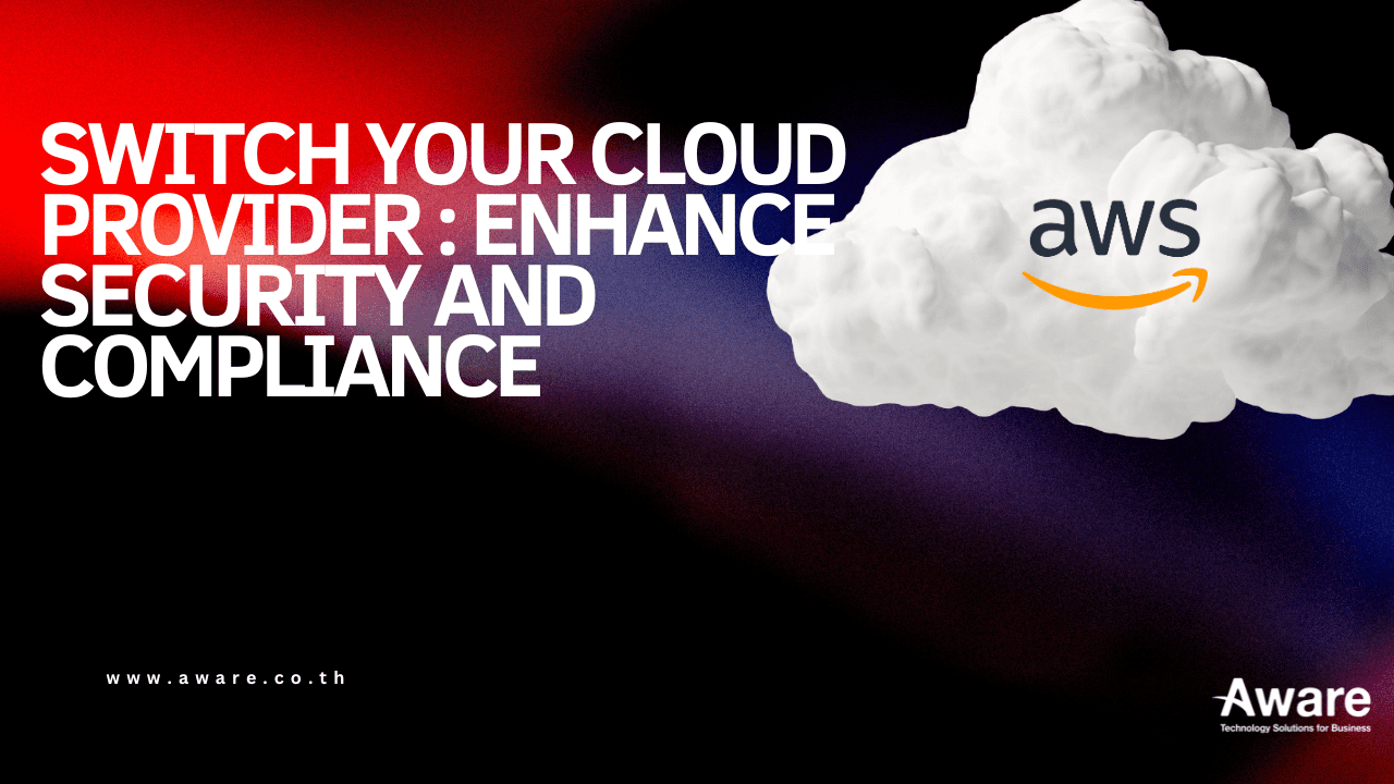 How Switching Your AWS Cloud Provider Enhances Security and Compliance ...